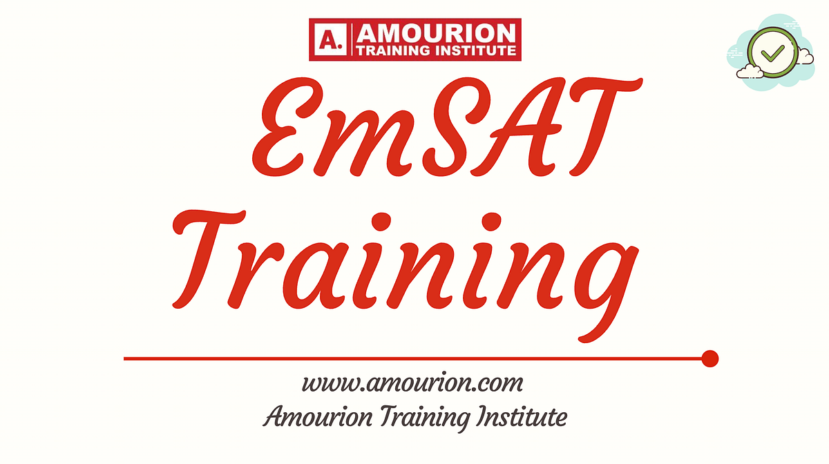 Amourion Training Institute: Excel in Your EmSAT Exam with EmSAT ...