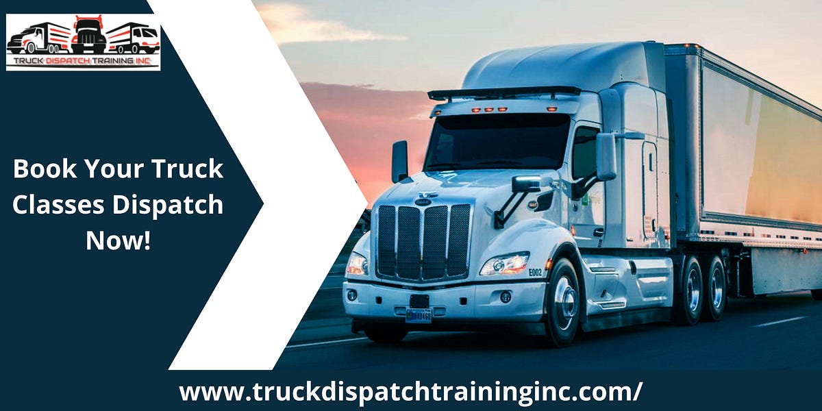 Truck Dispatch Training — Truck Dispatch Training INC - Truck Dispatch ...