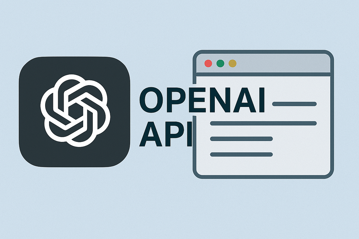 A Beginner-Friendly Guide to the OpenAI API | by Anirud | Sep, 2025 ...
