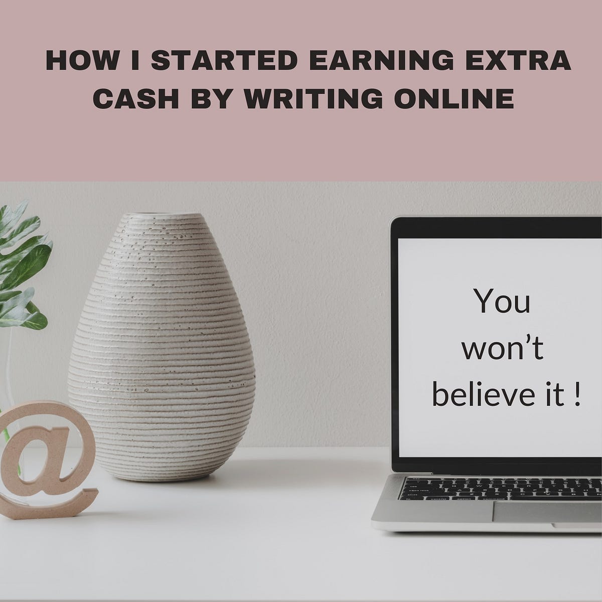 How I made my money writing online | by Abdulairashidatu | Medium