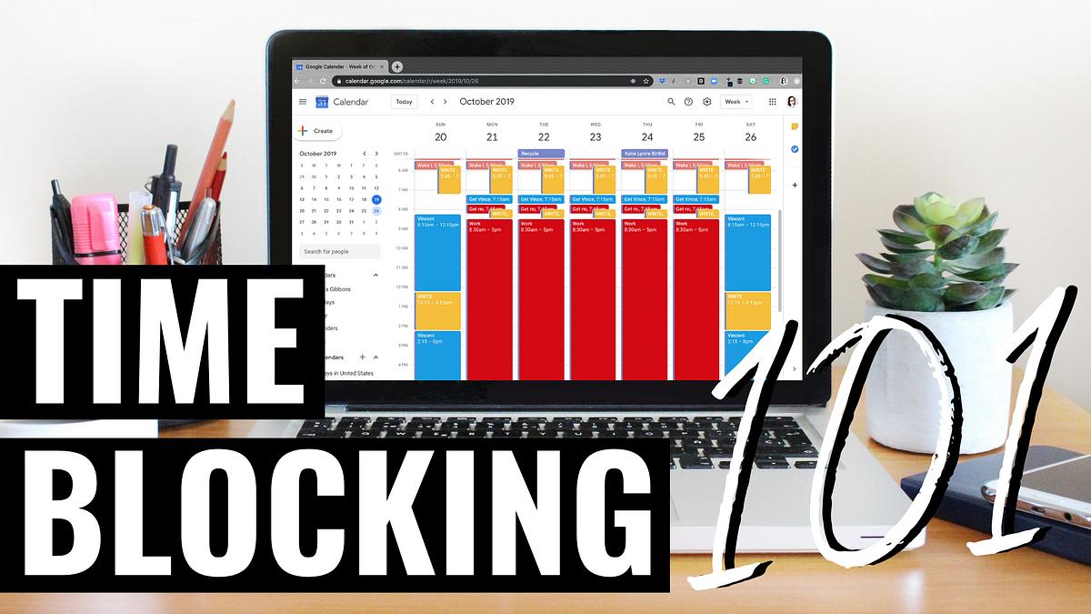 How I Used Time Blocking to Find Time to Write | by Sandra Bruxvoort ...