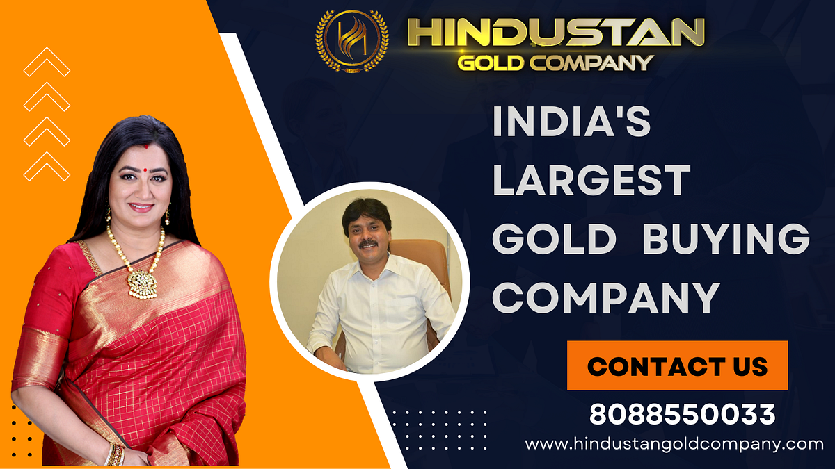 INDIAS LARGEST GOLD BUYING COMPANY | by Hindustangoldbuyers | Medium