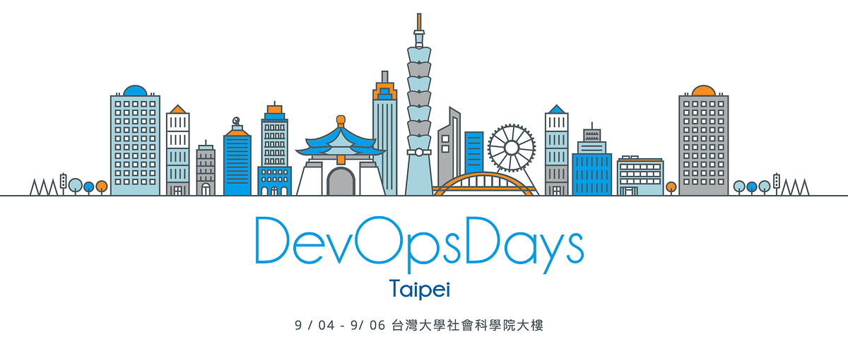 [Review] DevOpsDays Taipei 2017 9/5 — 6 | by Denis Hsieh | Denis Brain | Medium