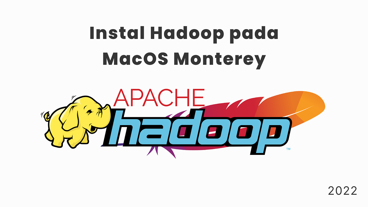 Instal Hadoop pada MacOS Monterey | 2022 | by Roni Setiawan | Medium