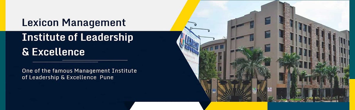 Lexicon Management Institute of Leadership and Excellence Pune Fees 2021 | by Getadmissioninfo ...