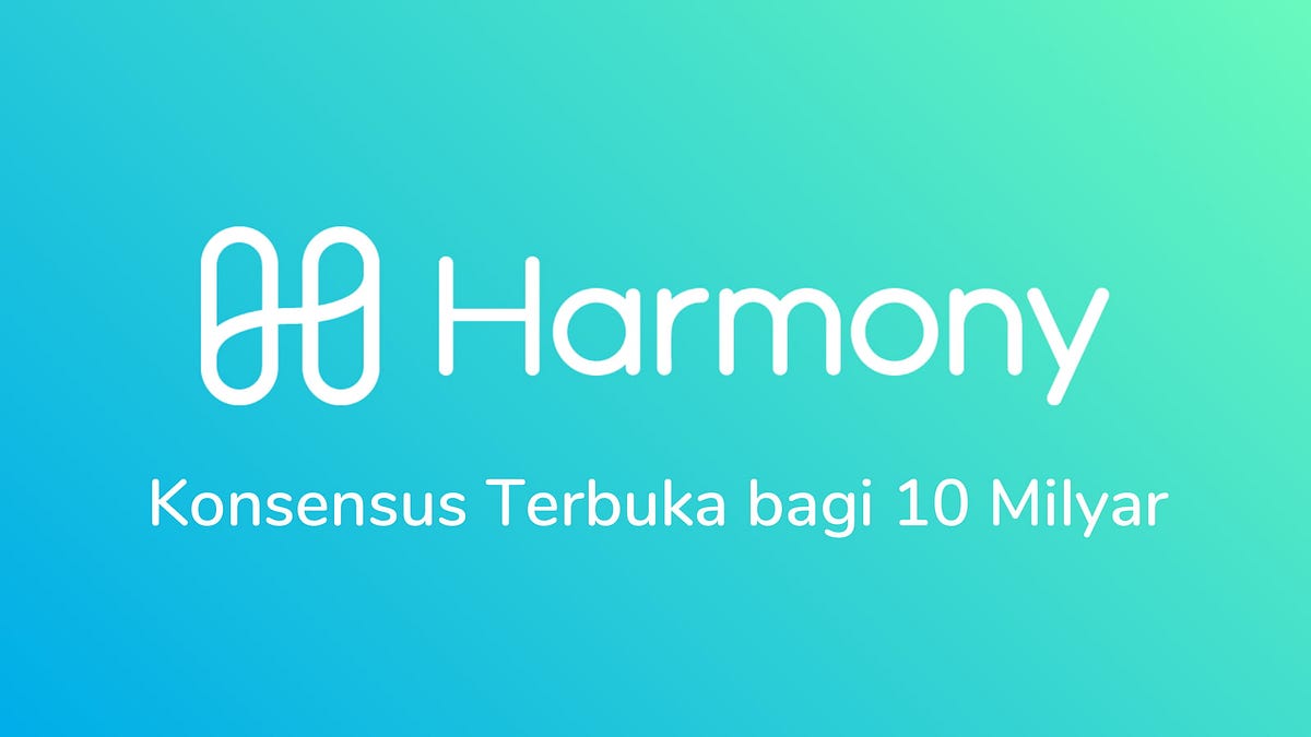 Apa itu Harmony?. Harmony berperan sebagai platform untuk… | by Ludi ...