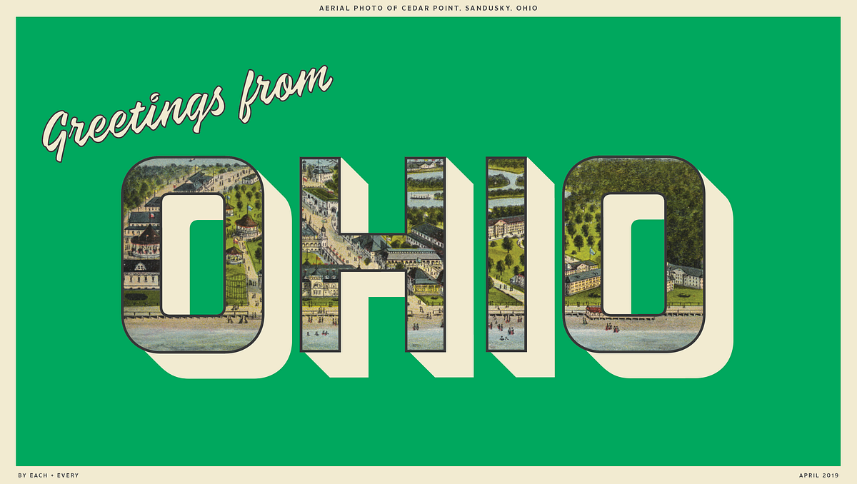 Greetings from Ohio. E+ E’s Guide to the Buckeye State | by Each ...