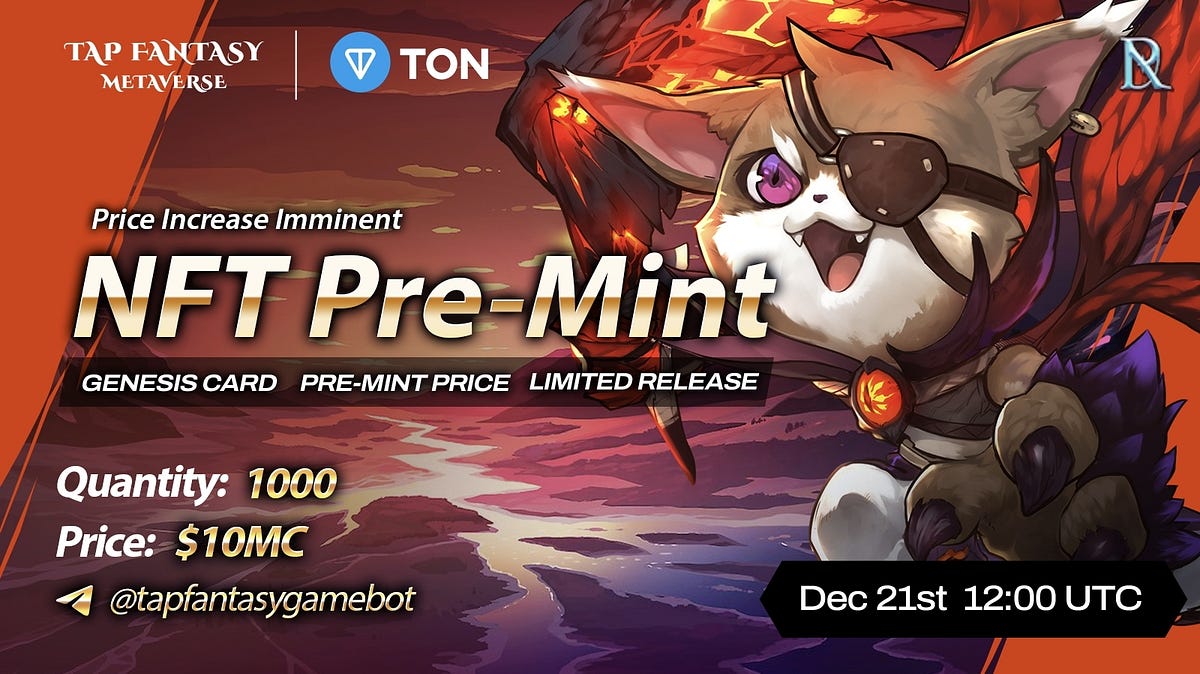 4th Round of NFT Mint Eligibility | by Tap Fantasy | tapfantasy | Medium