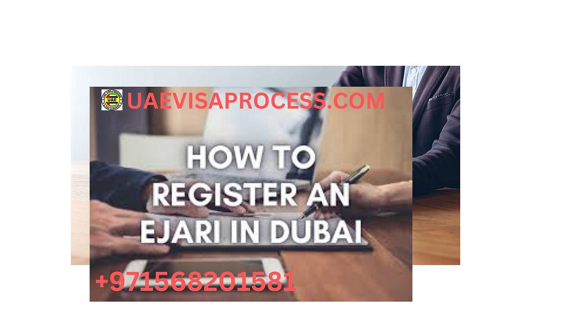 EJARI AND TENANCY SERVICE IN DUBAI +971568201581 | by Uaevisa | Jul ...