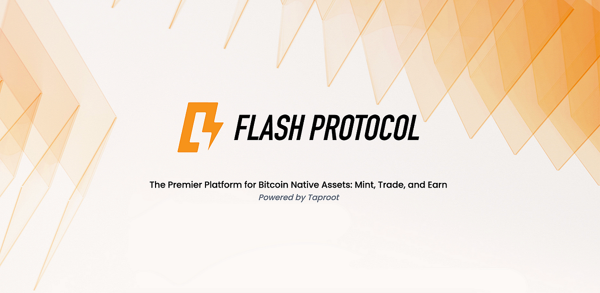 Flash Protocol Boosting Bitcoin Native Assets With Taproot Magic By