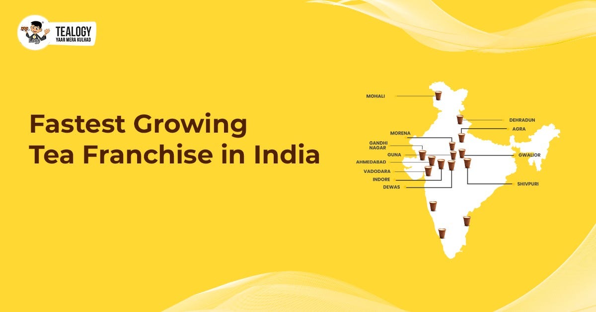 Fastest Growing Tea Franchise in India — Tealogy | by Tealogy India ...
