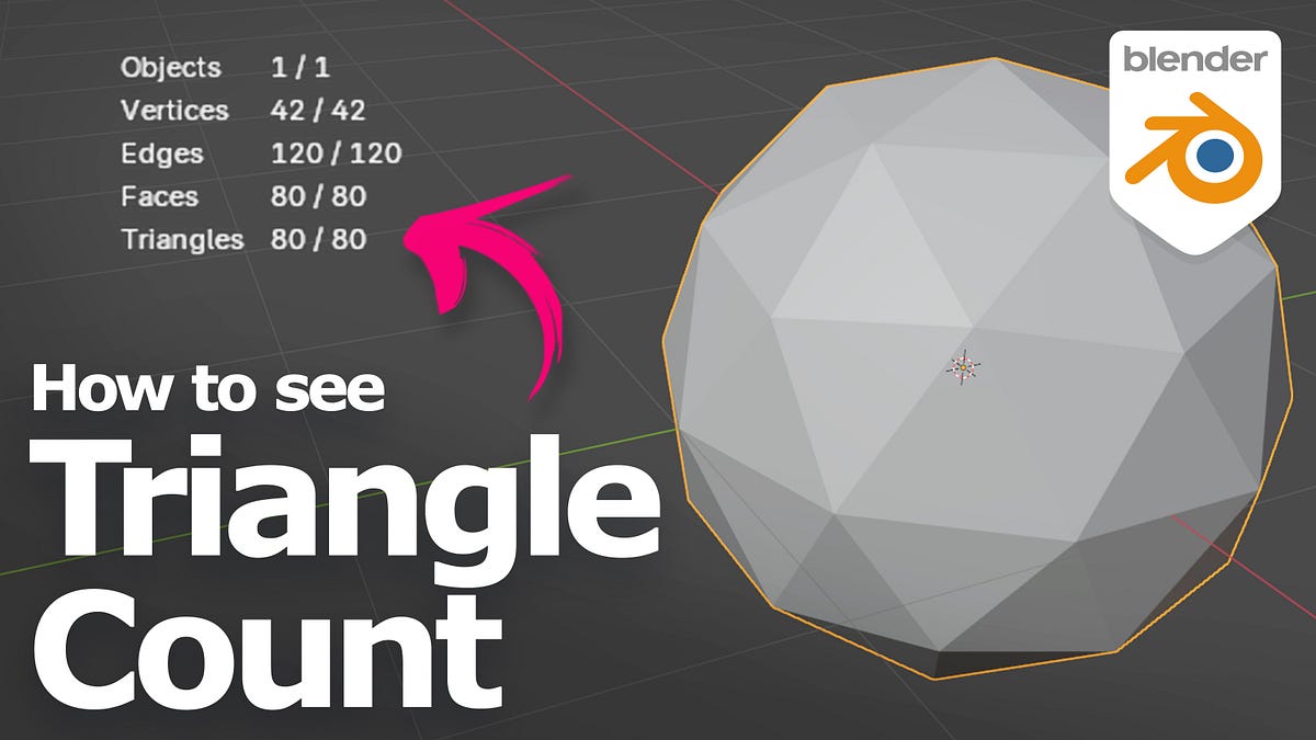 Blender で三角形の数を確認する方法 - blenderian @ cgian - Medium