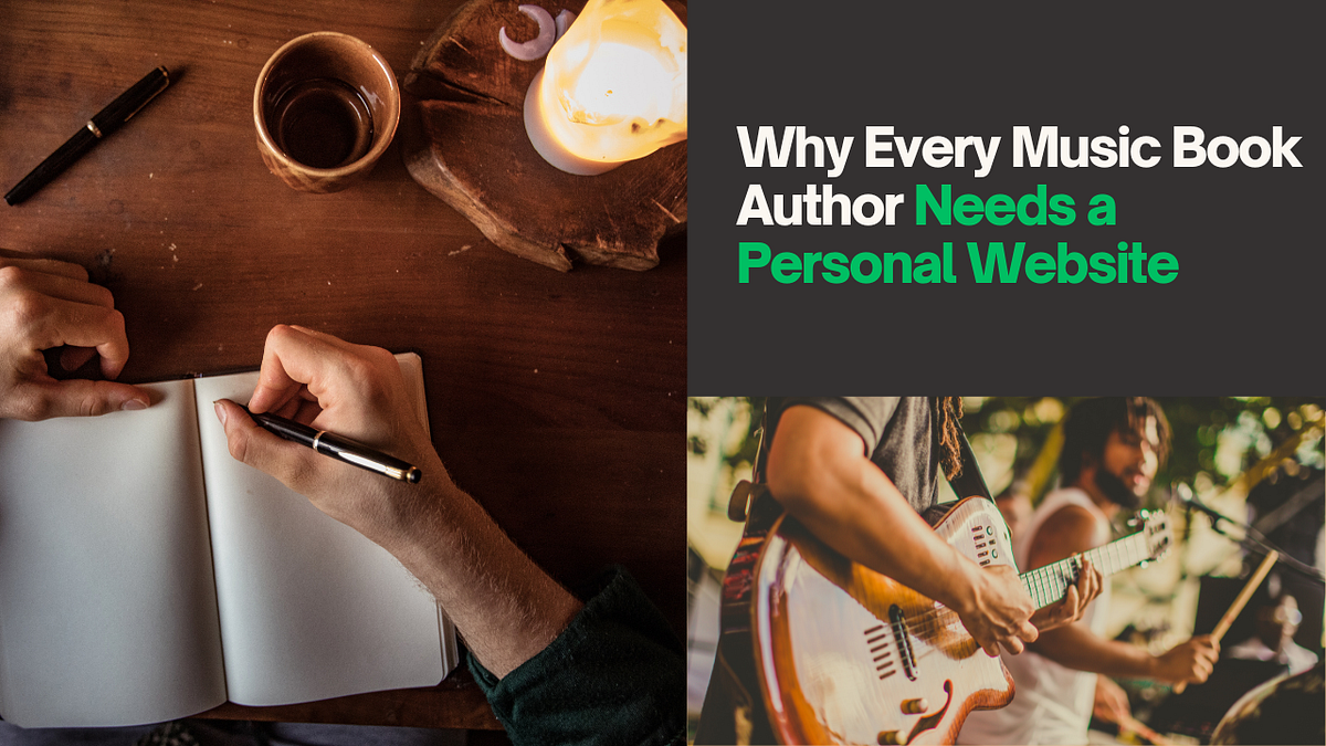 Why Every Music Book Author Needs a Personal Website | by Brandon well ...