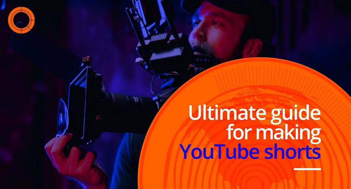 The Ultimate Guide for Making YouTube Shorts | by Red Bangle | Medium
