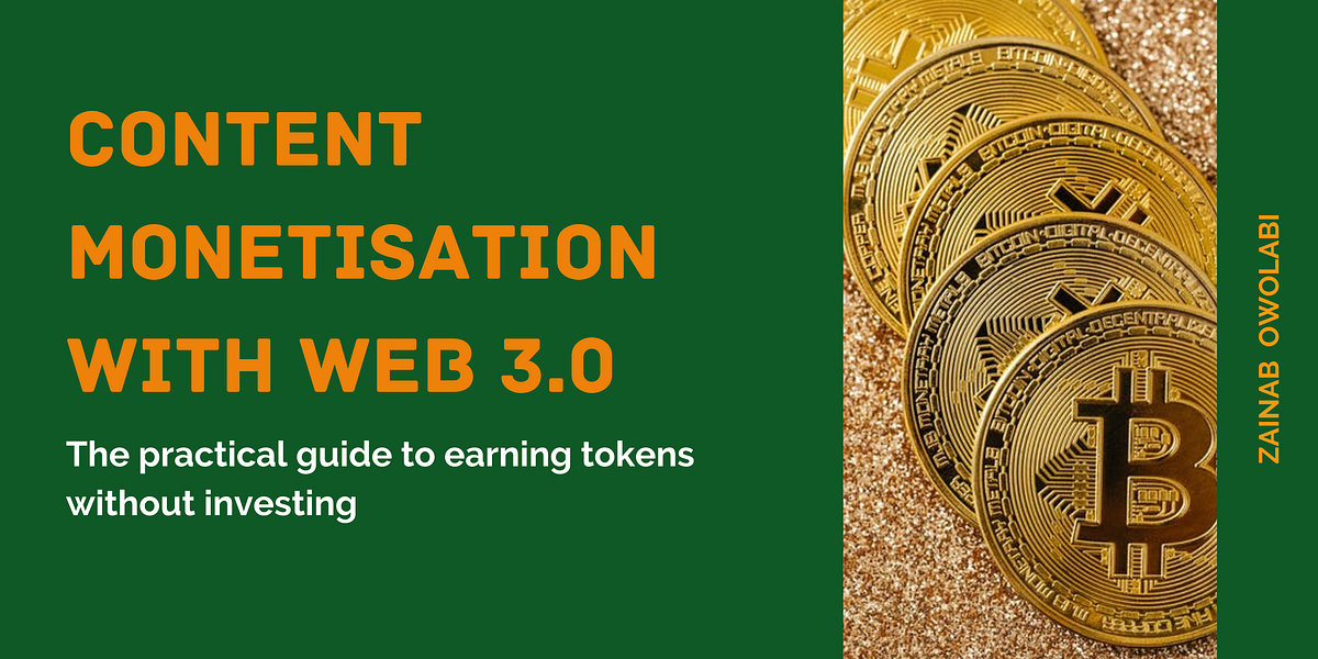 Content monetisation with Web 3.0: The practical guide to earning ...