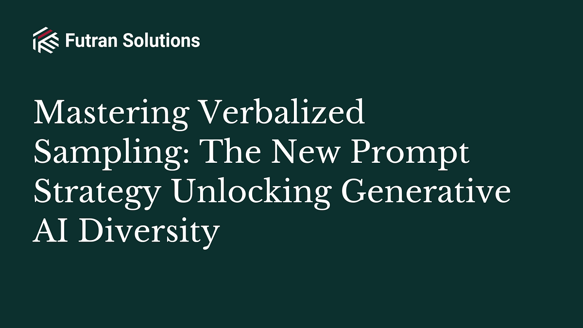 Mastering Verbalized Sampling: The New Prompt Strategy Unlocking ...