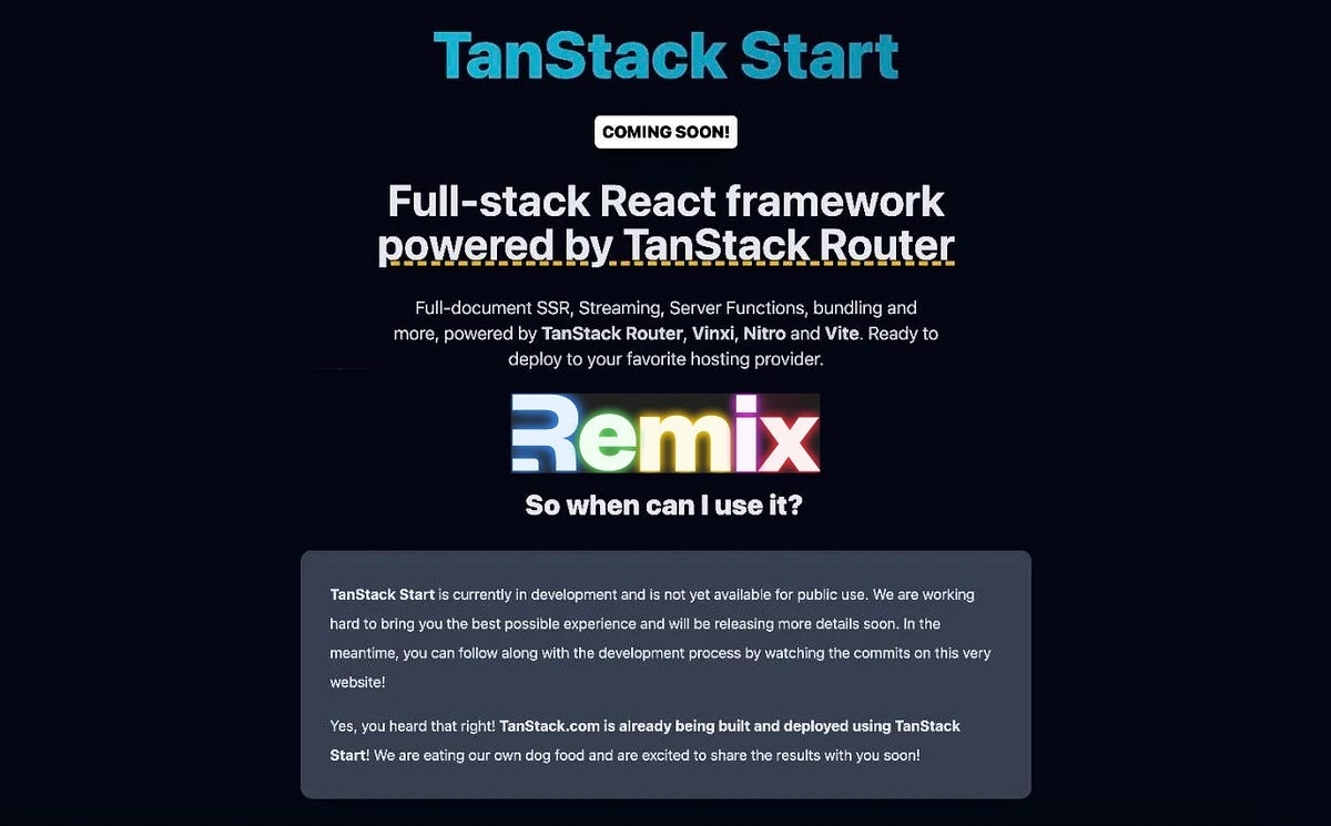TanStack Start: A New Paradigm for Building React Applications. Is it Tanstack’s Remix? Bonus ...