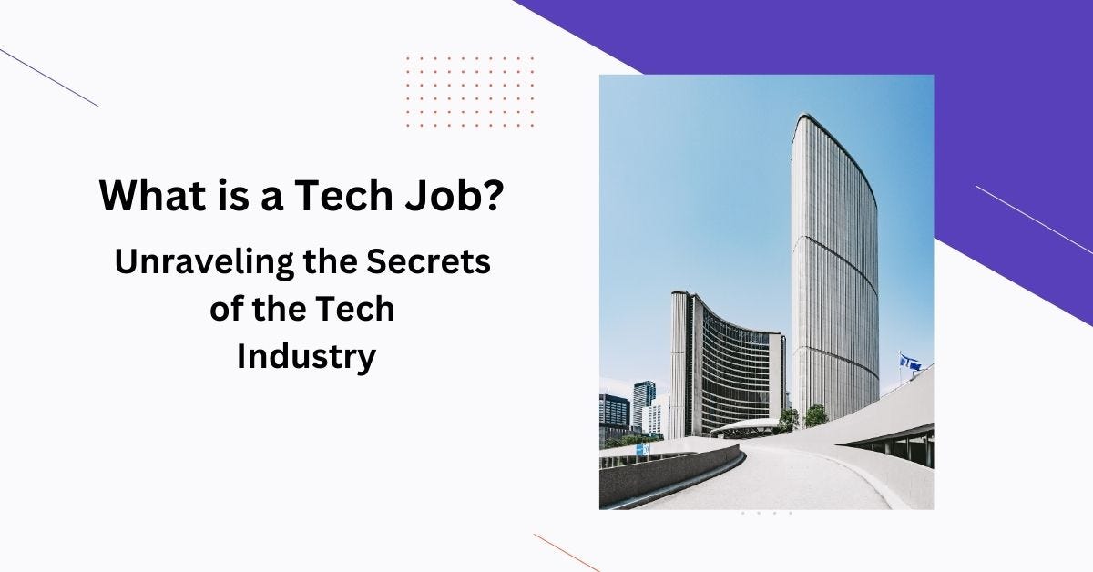 What is a Tech Job? - Aurora - Medium