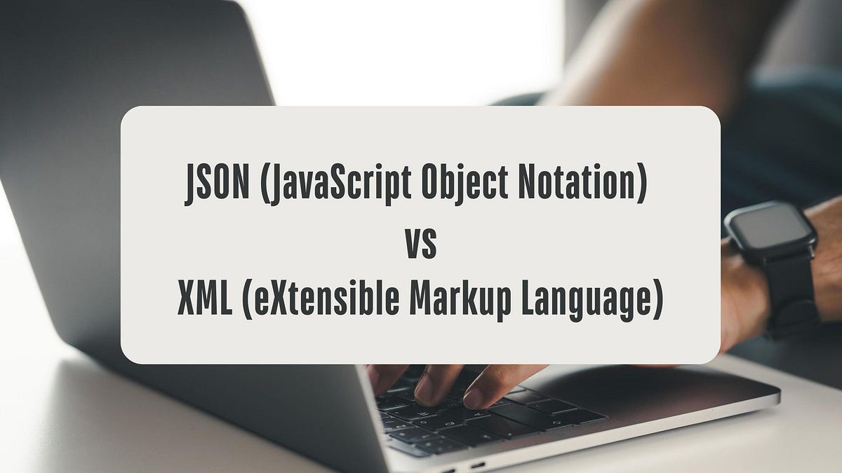 Json Vs Xml Differences And Use Cases By Coding Adventure With Emma Javascript In Plain