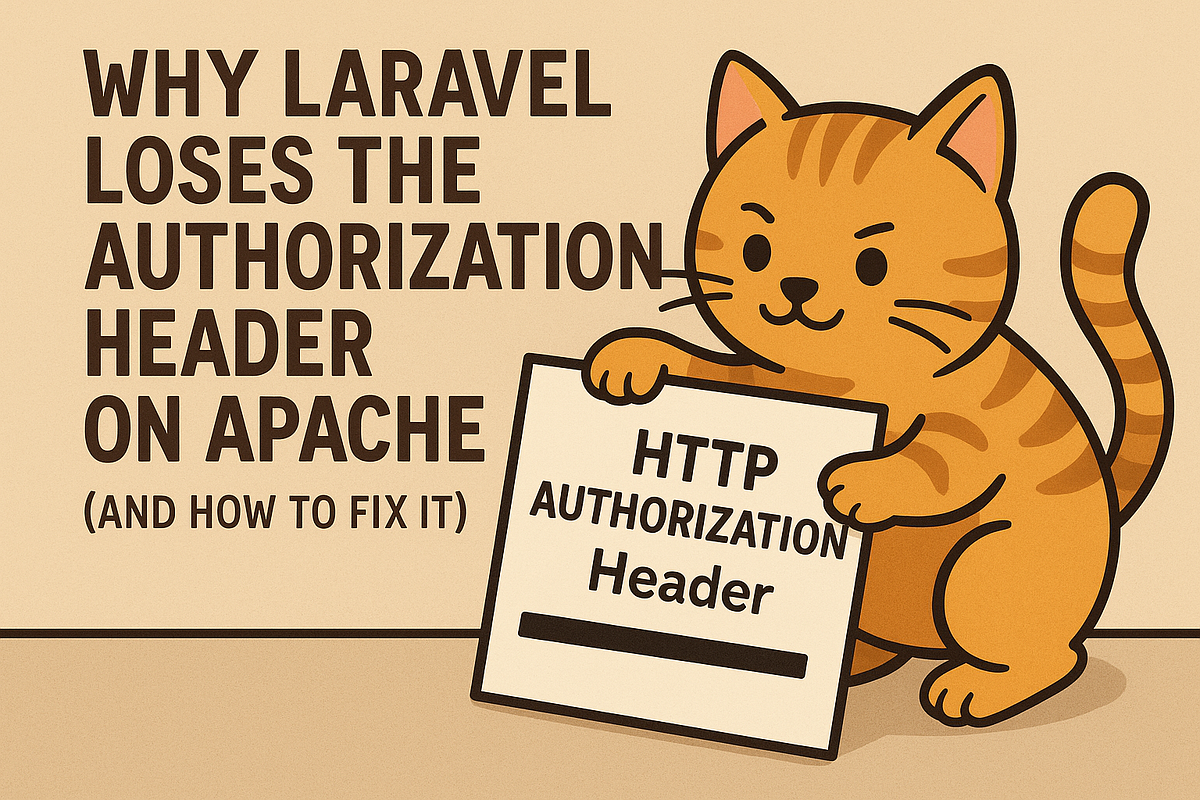 Why Laravel Loses the Authorization Header on Apache (and How to Fix It) | by Fábio Pereira | Medium