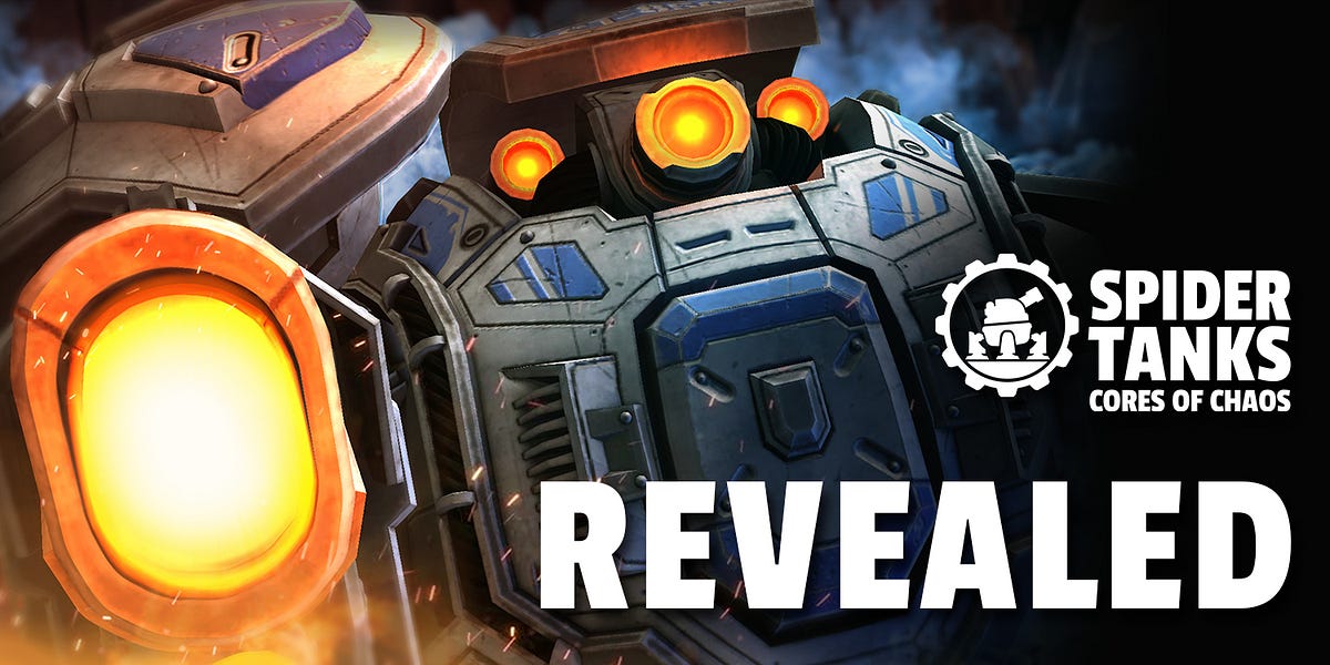 Spider Tanks is BACK. Spider Tanks: Cores of Chaos is coming… | by ...