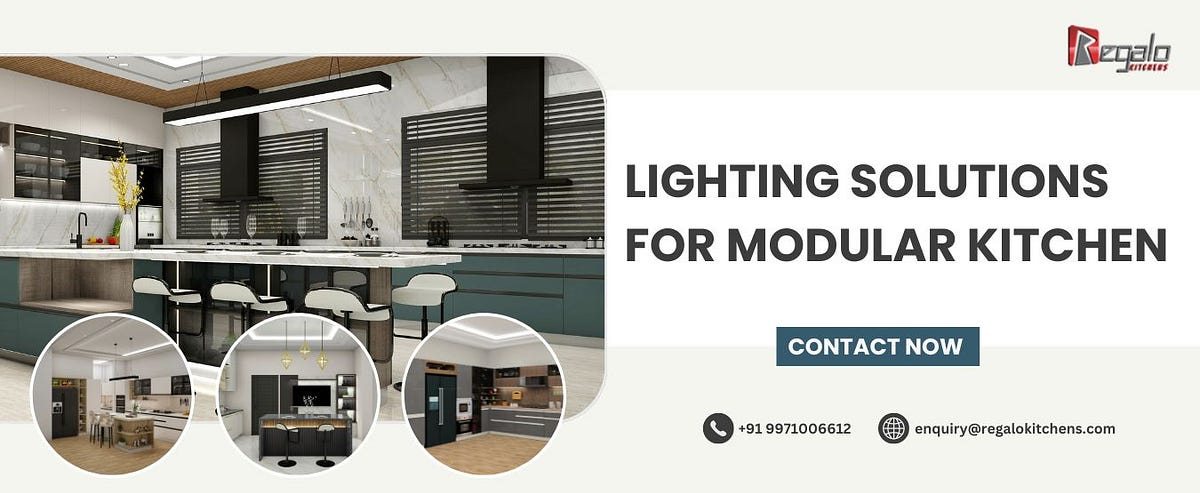 Lighting Solutions For Modular Kitchen | by Regalo Kitchens | Mar, 2024 ...