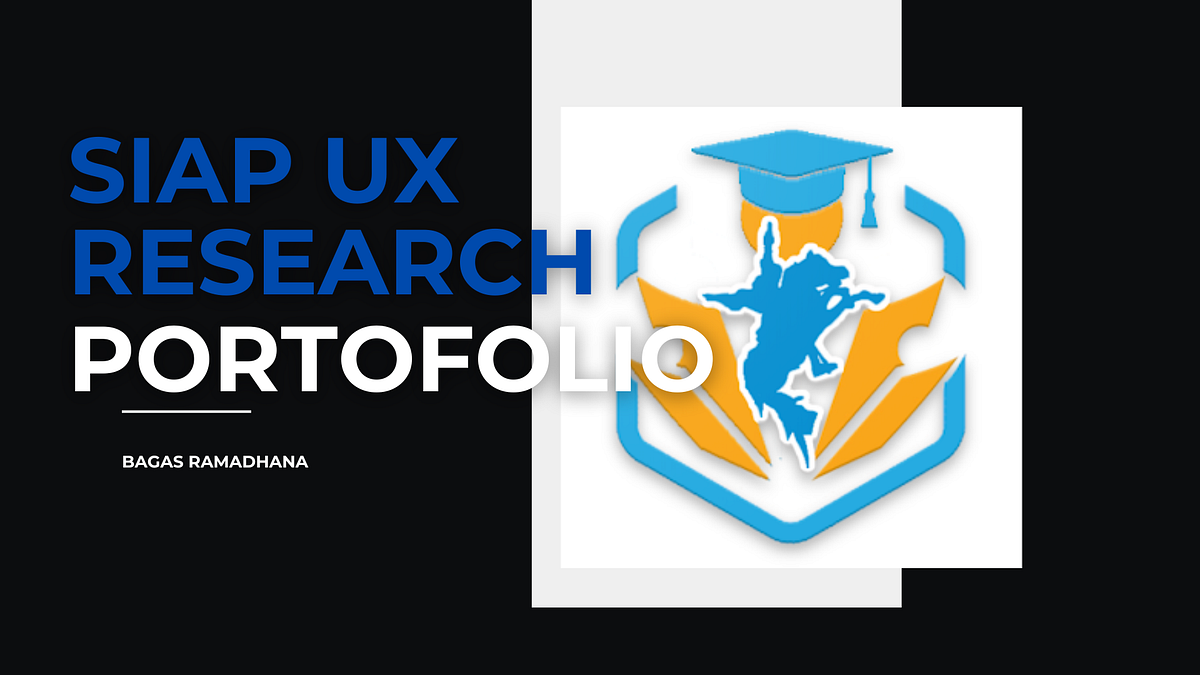 UX Research Pada Aplikasi SIAP UNDIP | by Bagas Ramadhana | May, 2024 ...