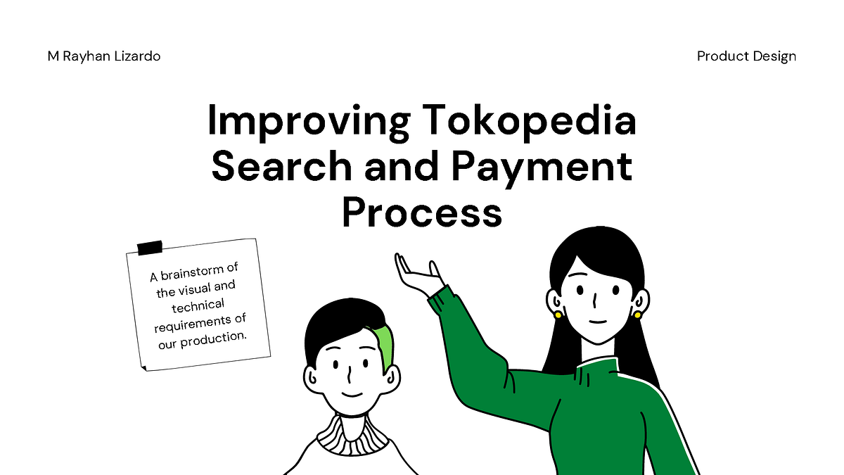 Design Process : Improving Tokopedia Search and Payment Process | by M ...