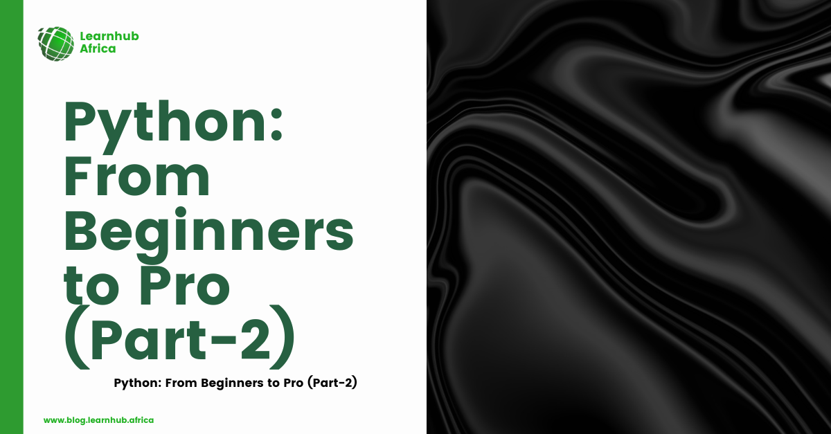 Python: From Beginners to Pro in 30 Mins (Part 2) | by Scofield O ...