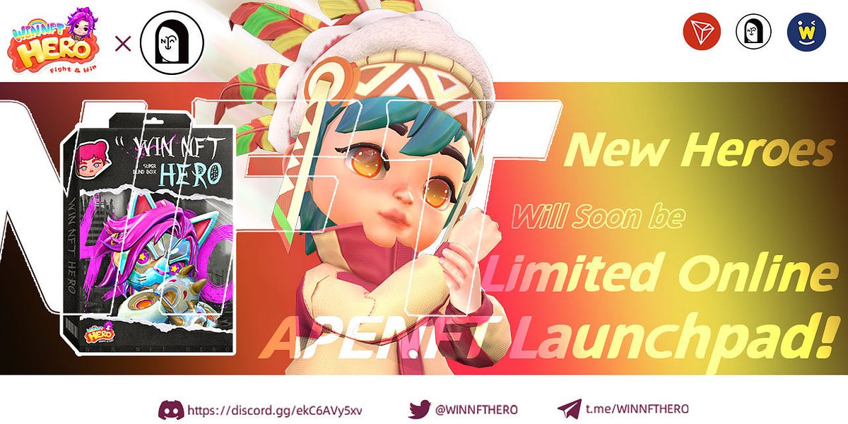 WIN NFT HERO will soon be online APENFT Launchpad, limited release of the new hero mystery box ...