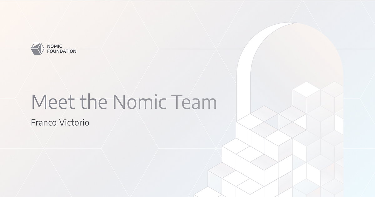 Meet the Nomic Team — Franco Victorio, Hardhat Team Lead. | by Dasha ...