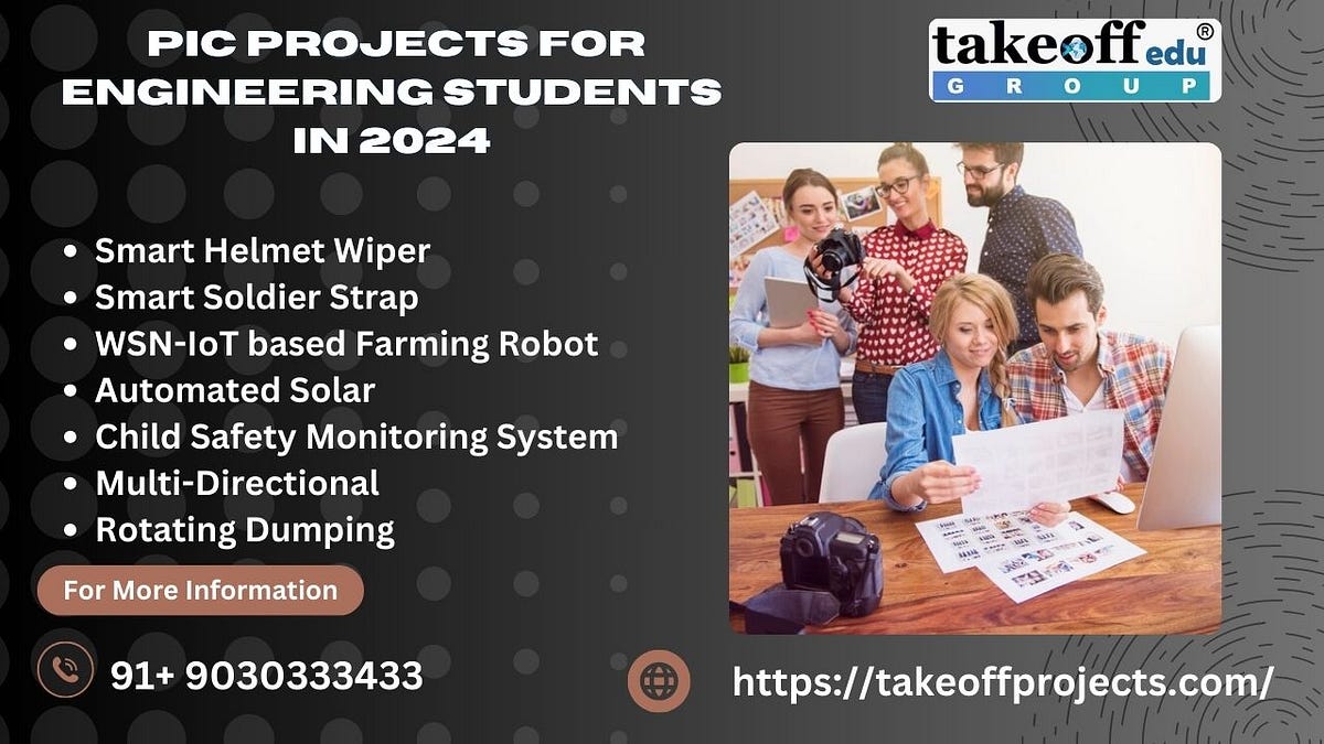 Pic Projects for Engineering Students in 2024 | by takeoff projects ...