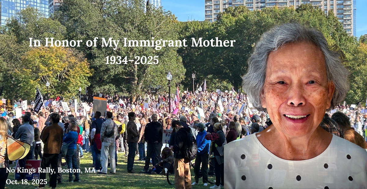 Standing Up for My Mother at the No Kings Protest | by Judy Shen ...