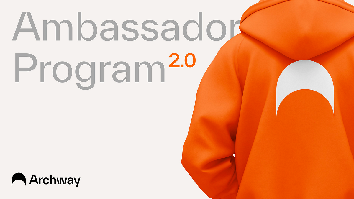 Architect Ambassador Program 2.0. What is Archway? | by Kimberly | Sei ...
