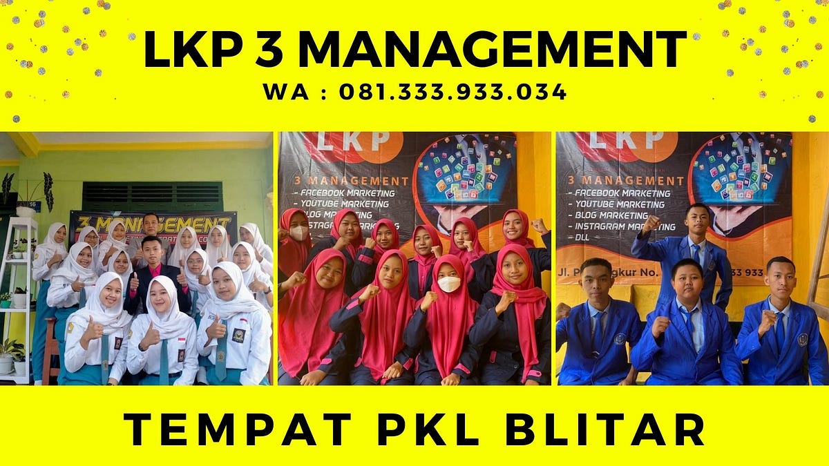 0813.3393.3034, Tempat PKL Jurusan TKJ Di Kelurahan Blitar — LKP 3 Management | by Tempat PKL ...