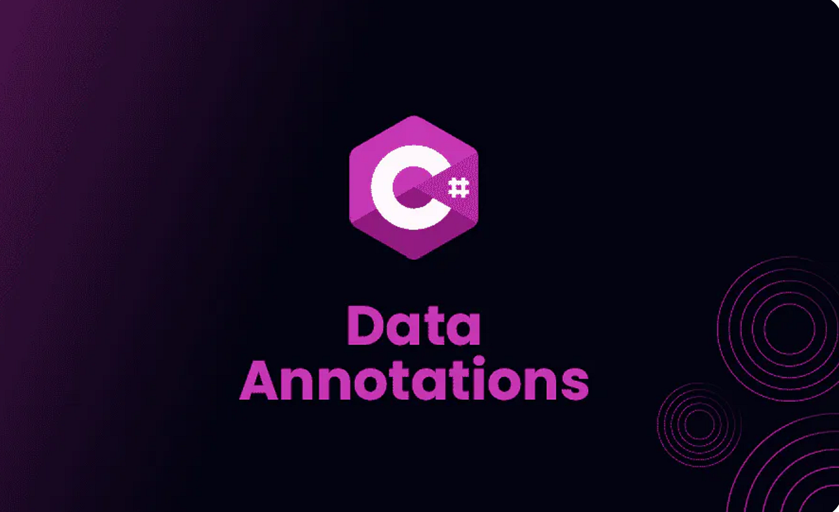 Hidden Secrets of “.NET 8 Data Annotations” | by Jay Krishna Reddy ...
