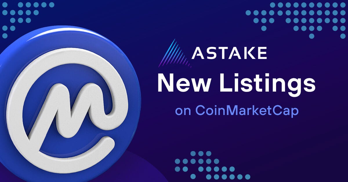 Astake Finance Listed on CoinMarketCap - Astake Finance - Medium