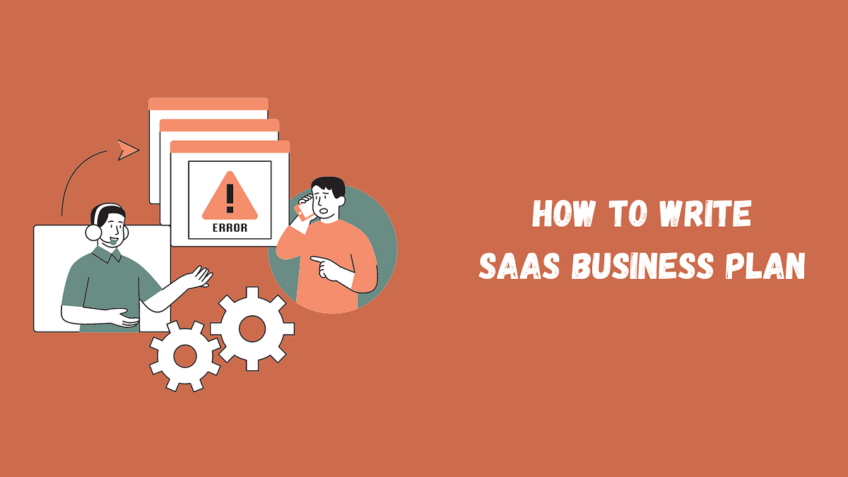 How to Create a Business Plan for your SaaS Business? Example ...