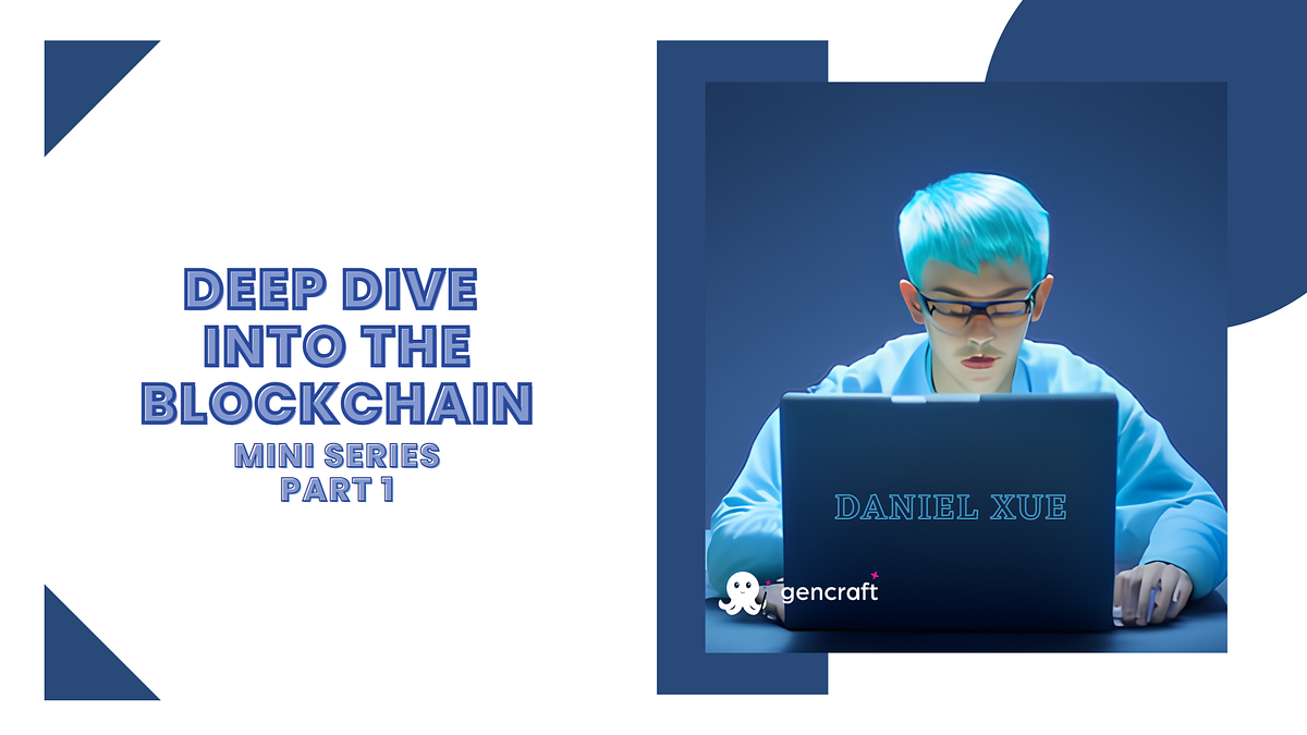 DEEP DIVE INTO BLOCKCHAIN 1. “Oh shit” | by Daniel Xué | Medium