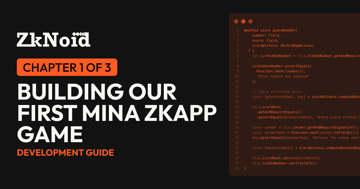 Building our first Mina zkApp game: Chapter 1 | by ZkNoid | ZkNoid | Medium