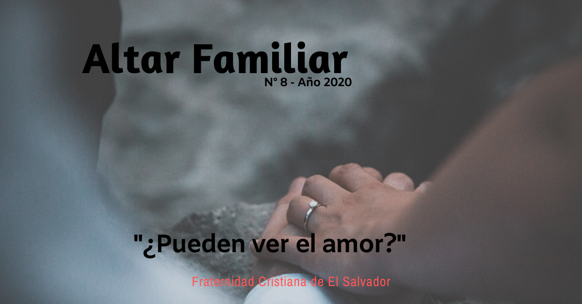 Guía de altar familiar Nº 8. Fraternidad Cristiana de El Salvador | by ...
