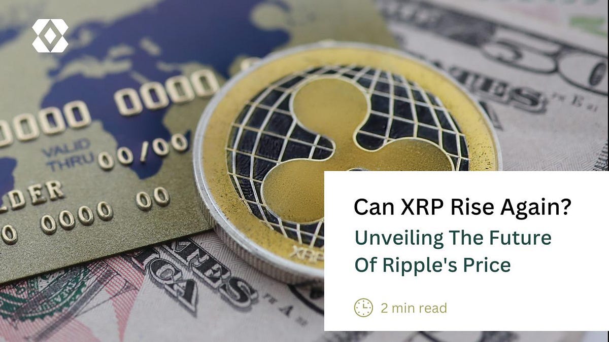 Can $XRP Rise Again? Unveiling The Future Of Ripple’s Price | by BitGenix | Coinmonks | Jul ...