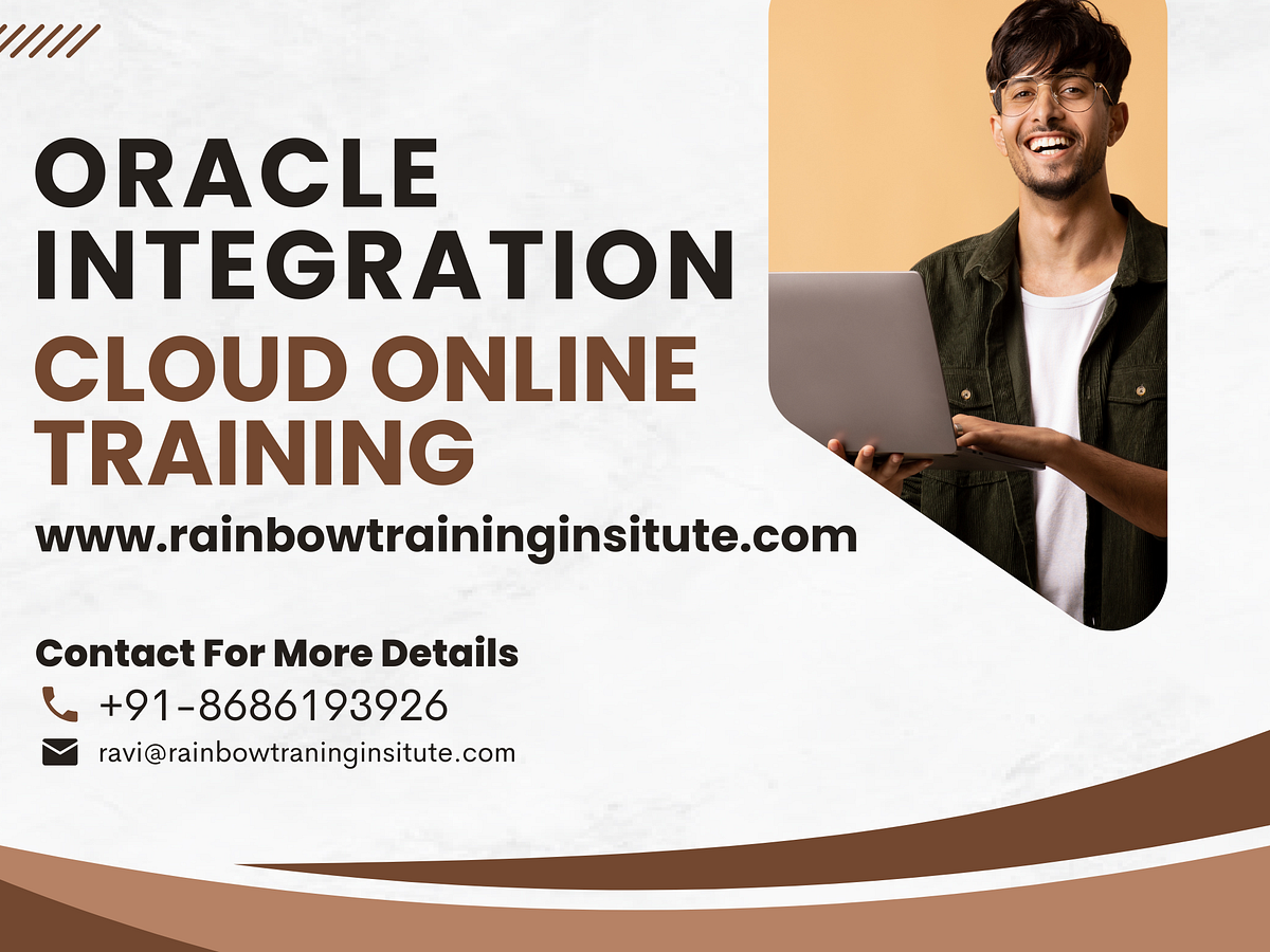 Oracle Integration Cloud Online Training Oracle Oic Online Training Hyderabad By Rainbow