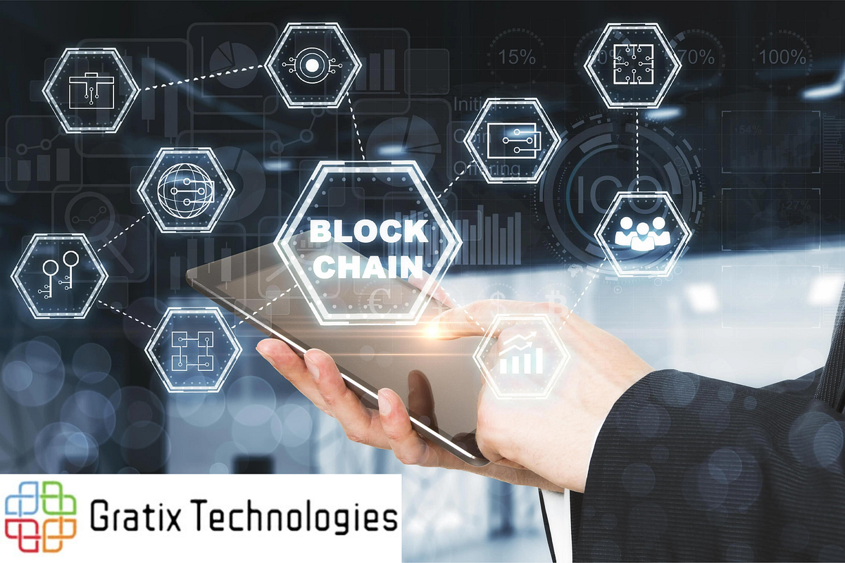 Blockchain Development Company- Blockchain Services | by gratix technologies | Medium
