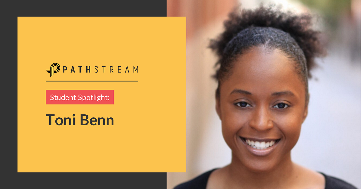 Career Success Story: Toni Benn. How one Pathstream student ...