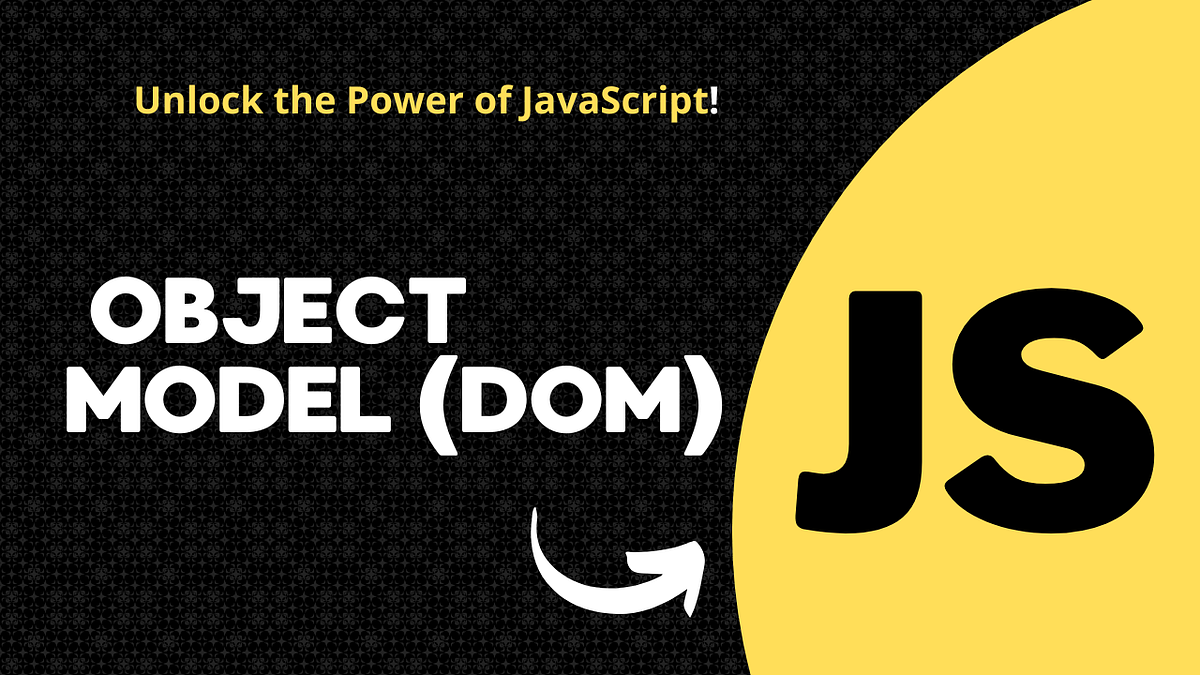 🌐 Introduction to the Document Object Model (DOM) | by Augustocsuarez ...