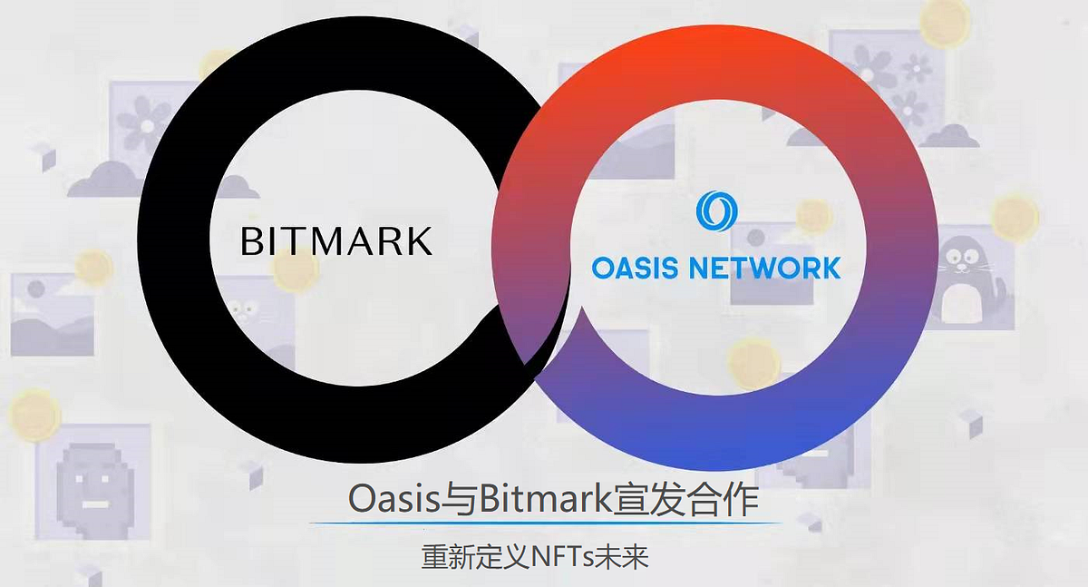 Bitmark携手Oasis ｜ 集成Parcel，重新定义NFT未来 | by Oasis 中文频道 | Medium