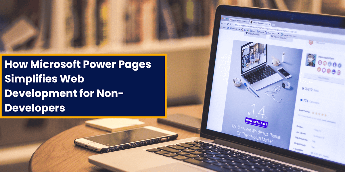 How Microsoft Power Pages Simplifies Web Development for Non-Developers ...