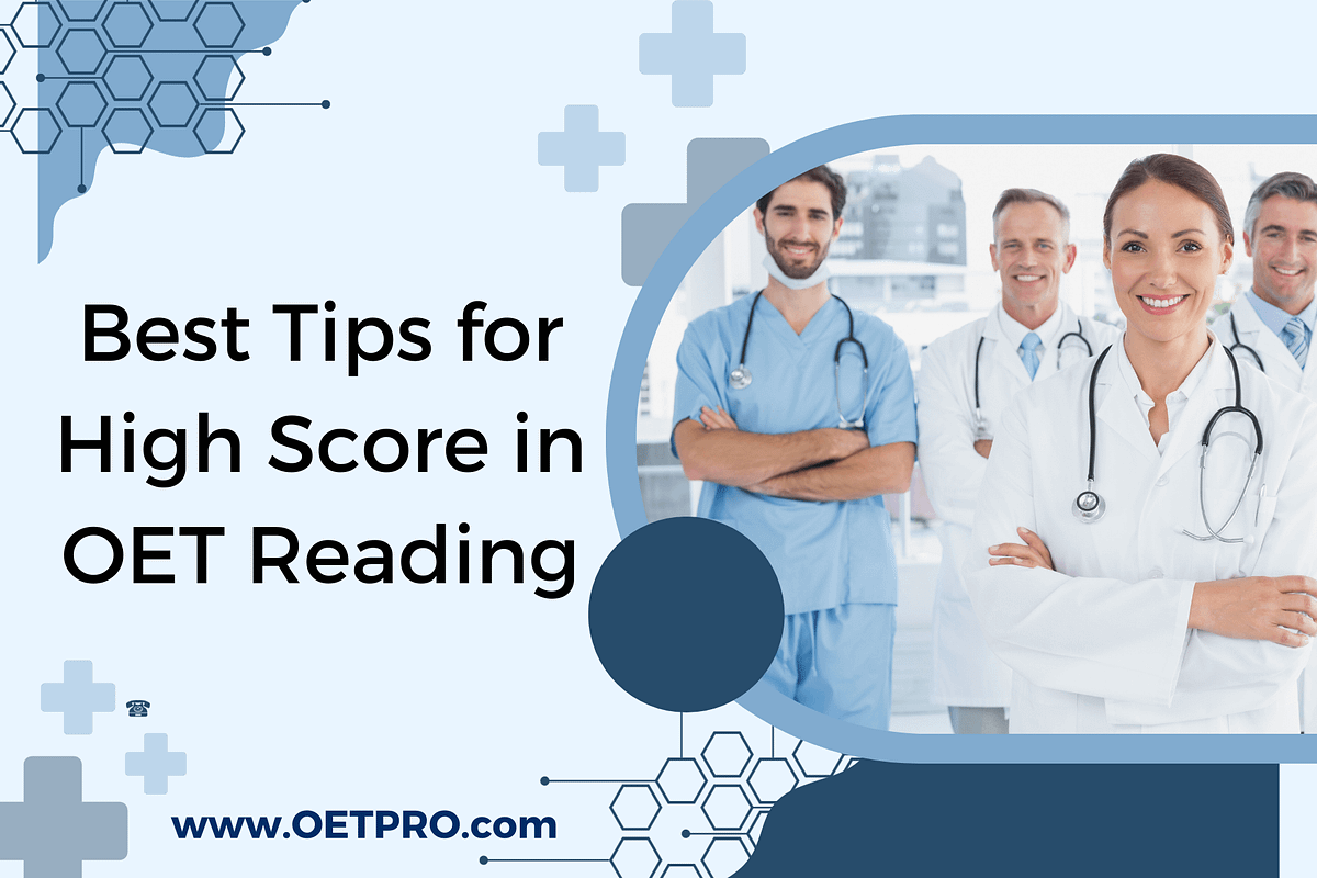 Best Tips for High Score in OET Reading - OETPRO - Medium