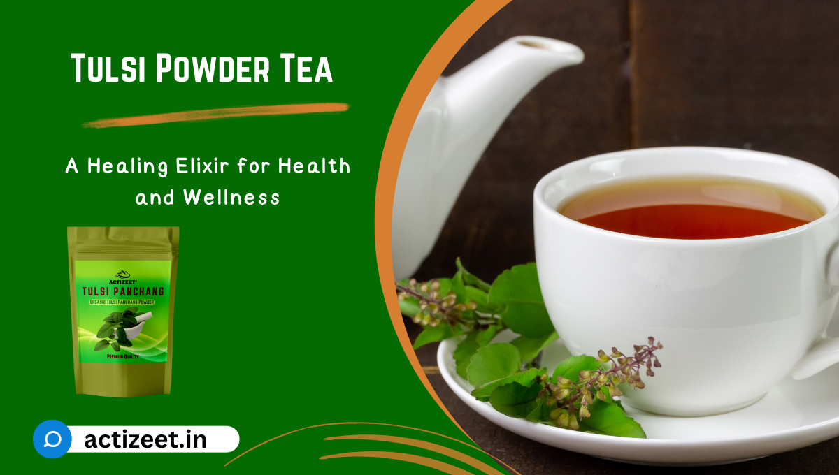Tulsi Powder Tea: A Healing Elixir for Health and Wellness | by Pritam ...